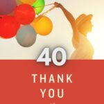 40 Thankful For Another Year Quotes