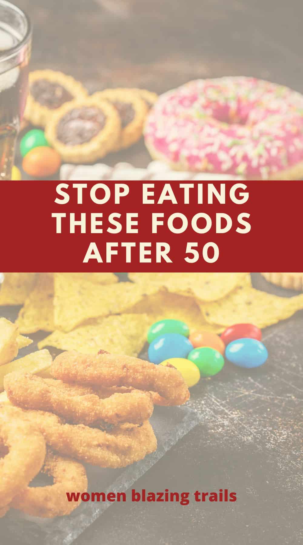Still Eating These 10 Foods After 50? No Wonder You Feel Like Sh*t