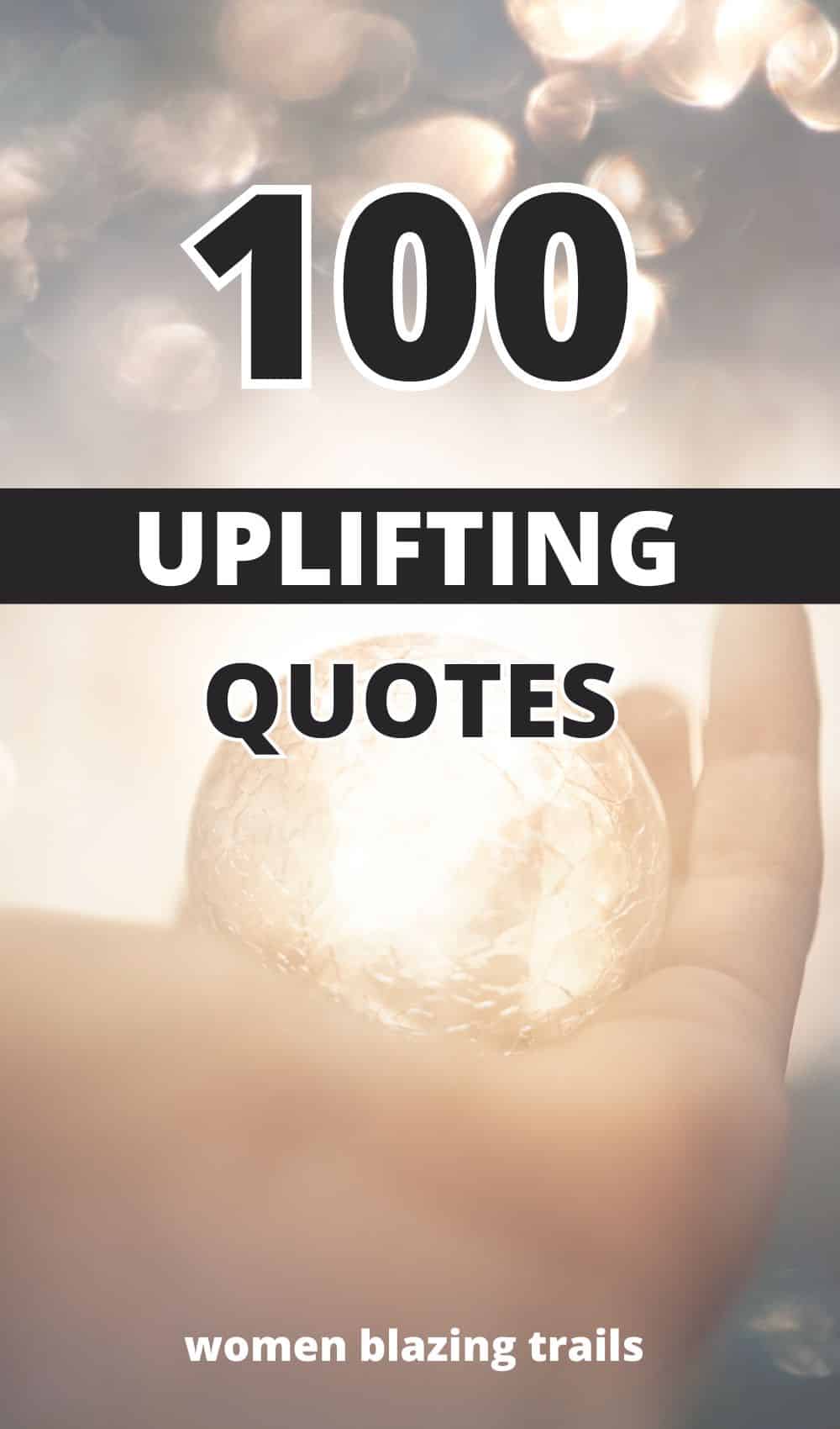 100 Uplifting Quotes That Teach You to 'Be Here Now'