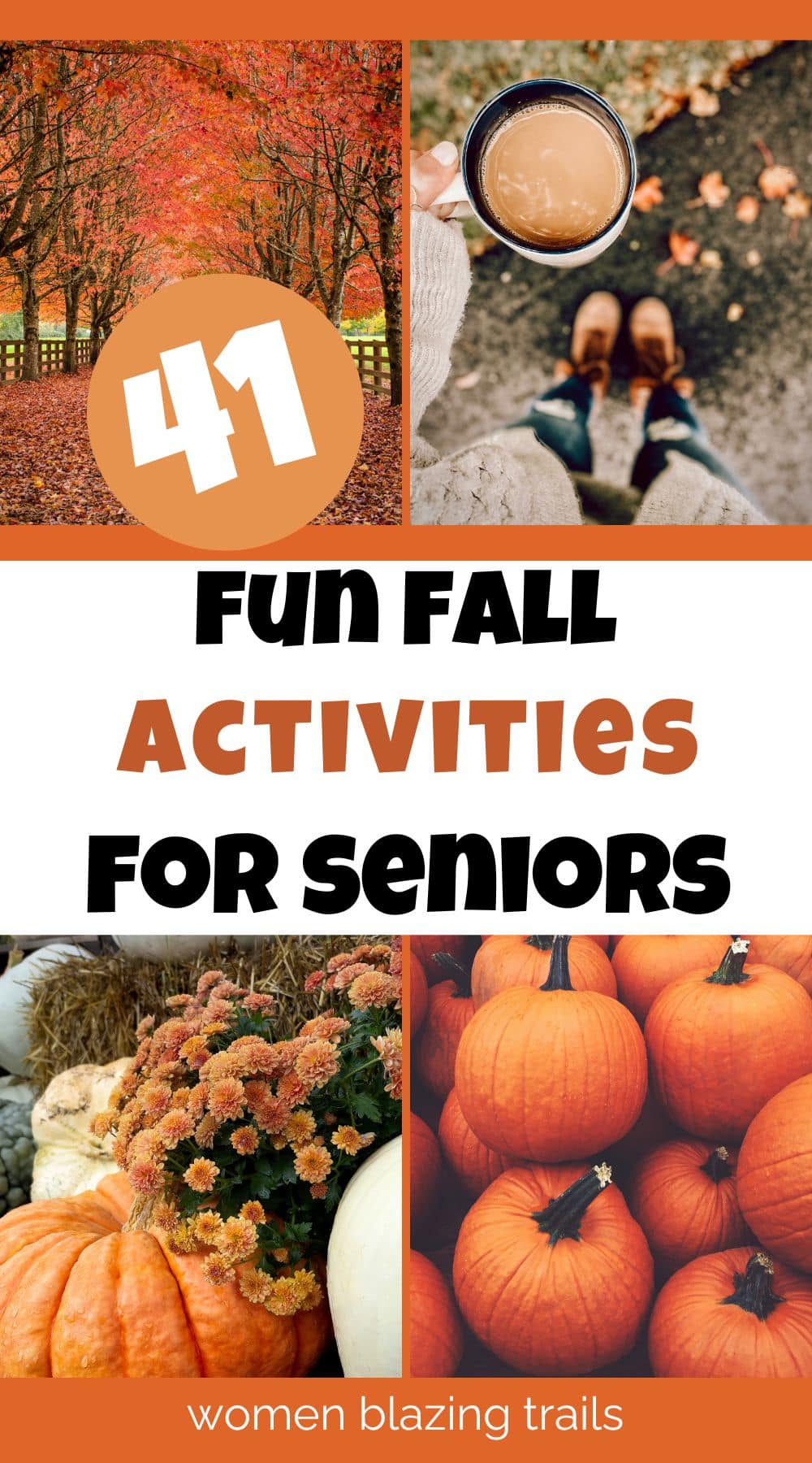41 Fun Fall Activities For Seniors and Women Over 50