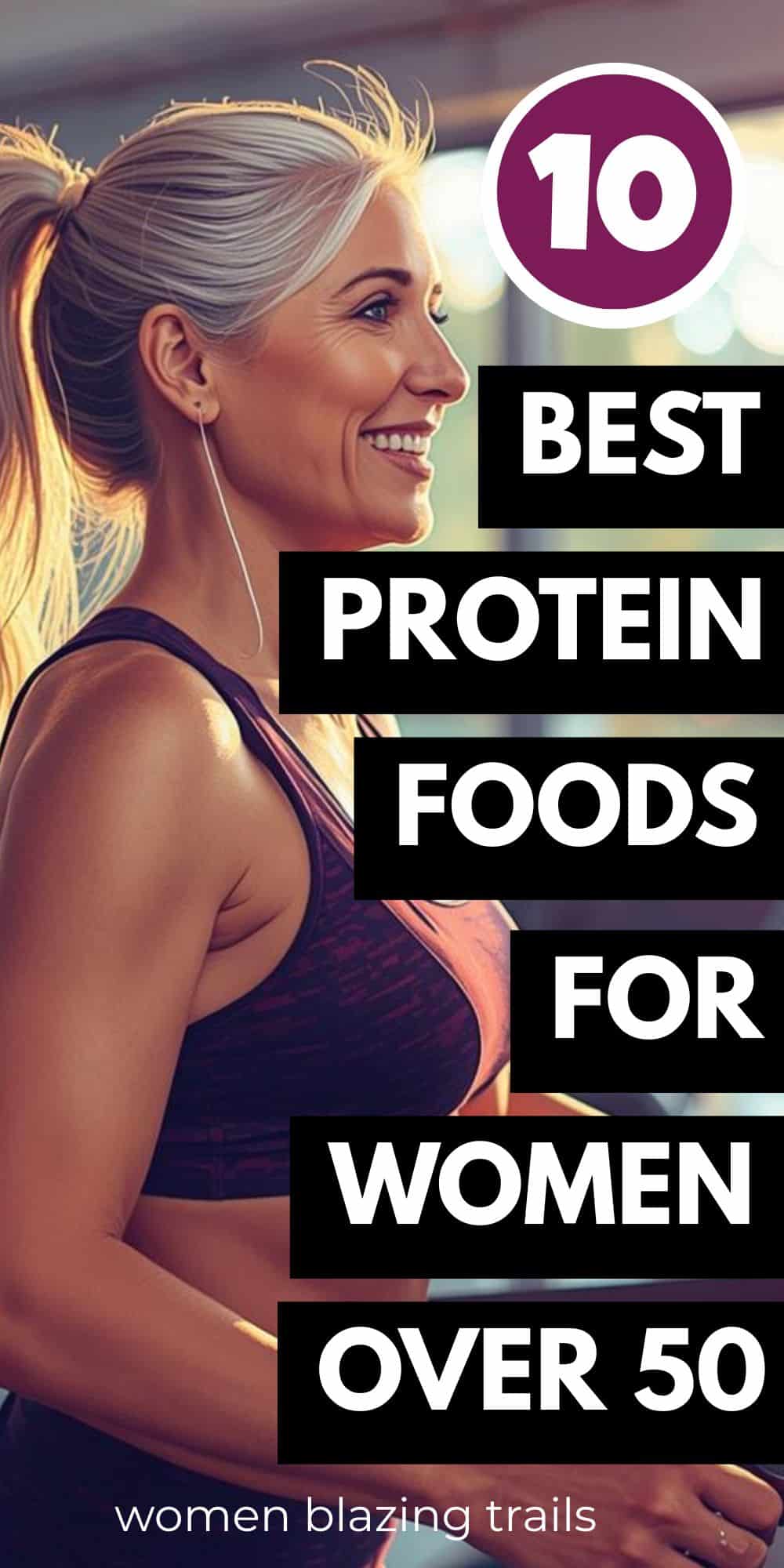 Protein for Women Over 50: The High-Protein Foods Your Body Actually ...